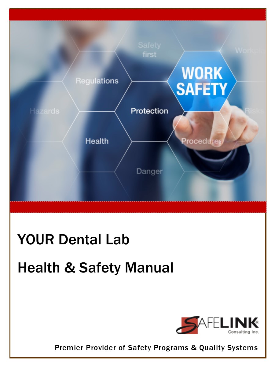 Customized Health & Safety Manual for the Dental Laboratory with ...